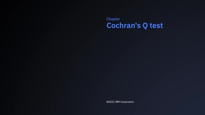 SPSS Statistics Early Access Program - Cochran's Q test - IBM Mediacenter