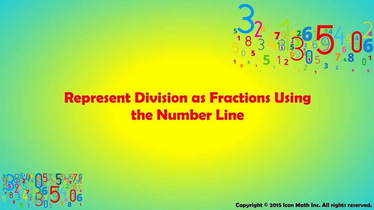 Represent Division as Fractions Using the Number Line | Maths