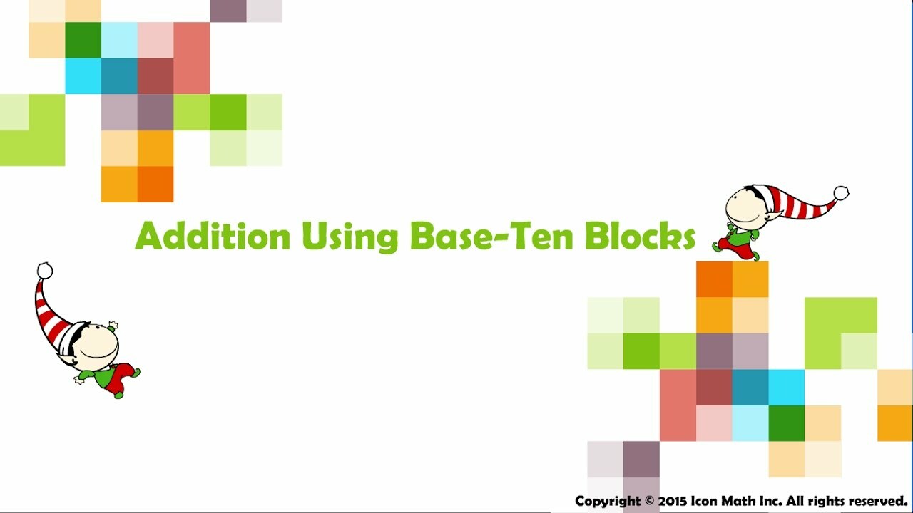 Addition Using Base-Ten Blocks | Maths