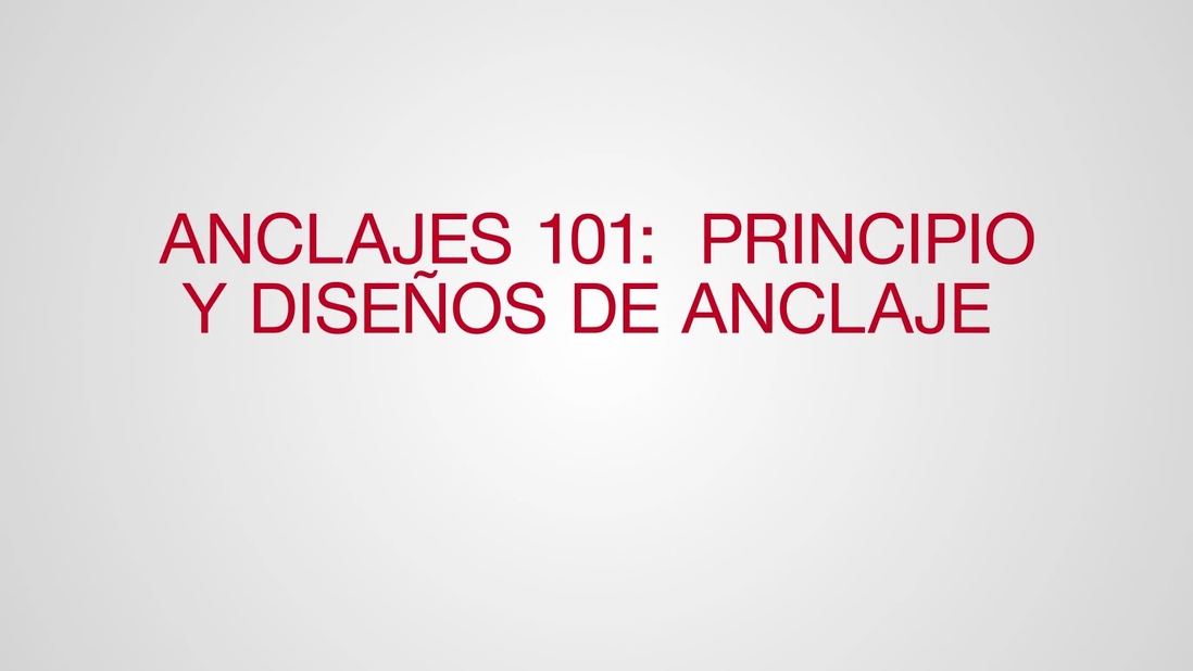 ANCLAJES 101: Principios y diseño de anclajes post-instalados ...