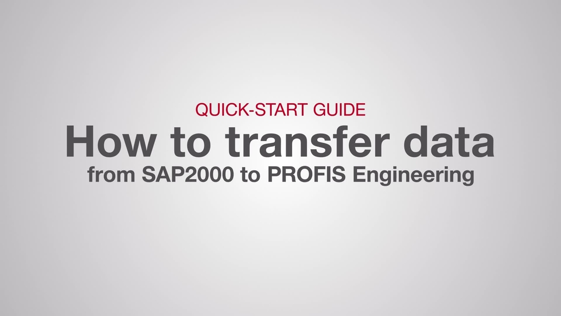 How to transfer data from SAP2000 to PROFIS Engineering - Ask ...