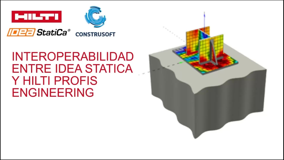 INTEROPERABILIDAD ENTRE IDEA STATICA Y PROFIS ENGINEERING - Ce...