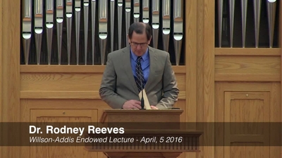 Dr. Rodney Reeves - "Boasting in Weakness: A Pauline Model for Ministry ...