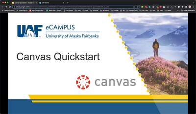 Canvas Quickstart (Zoom Recording) - University of Alaska Fairbanks