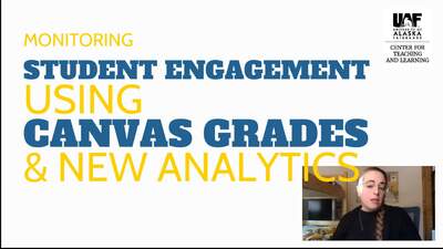 Student Outreach with Canvas - University of Alaska Fairbanks
