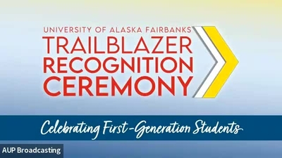 UAF CTC Trailblazer Recognition Ceremony - University of Alaska Fairbanks