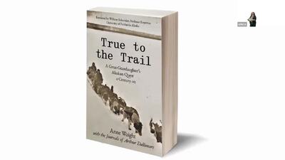True to the Trail - University of Alaska Fairbanks