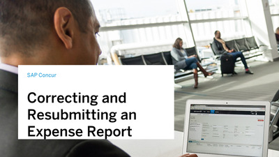 Correcting and Resubmitting an Expense Report in SAP Concur - openSAP ...