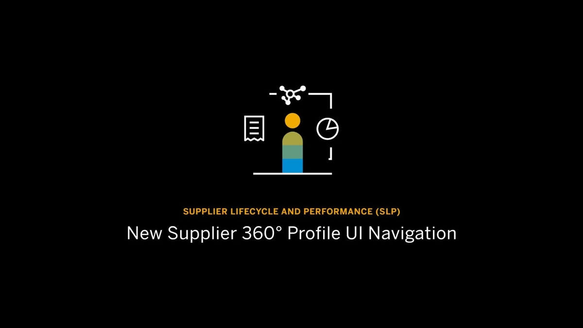 SAP Video - New Supplier 360 Profile UI Navigation | SLP