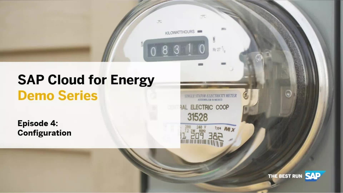 SAP Video - SAP Cloud for Energy Demo Series – Configuration