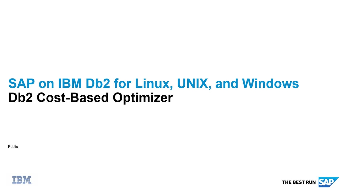 SAP Video - Performance: Db2 Cost-Based Optimizer