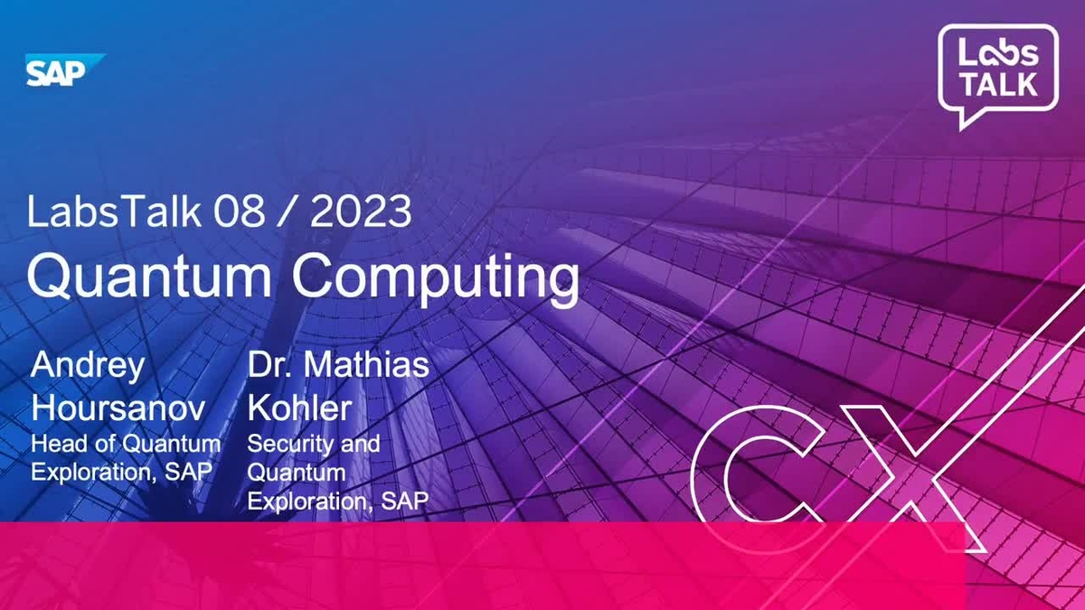 SAP Video - Labs Talk Ep. 8 - Quantum Computing