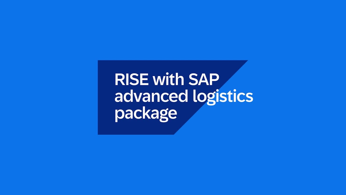 SAP Video - RISE with SAP advanced logistics package