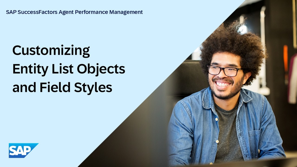 SAP Video - Customizing Entity List Objects and Field Styles in SAP ...