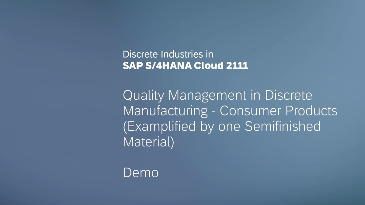 SAP Video - 2111 | Quality Management in Discrete Manufacturing ...