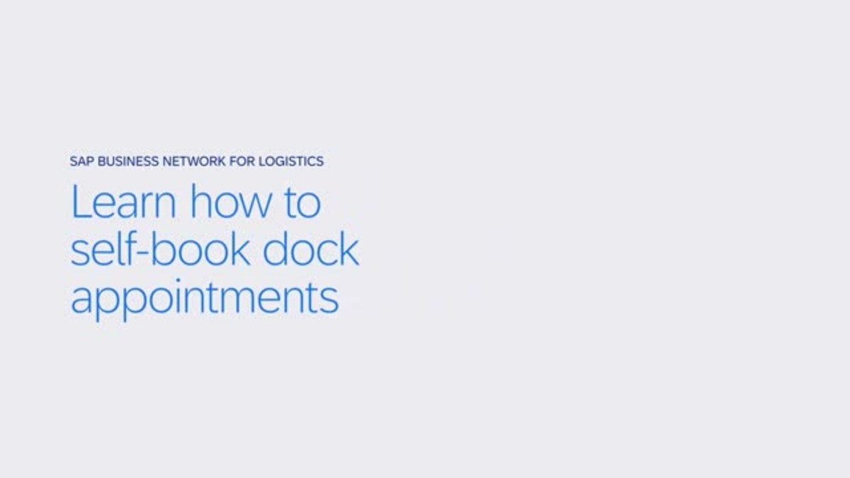 SAP Video - Self-Book Dock Appointment