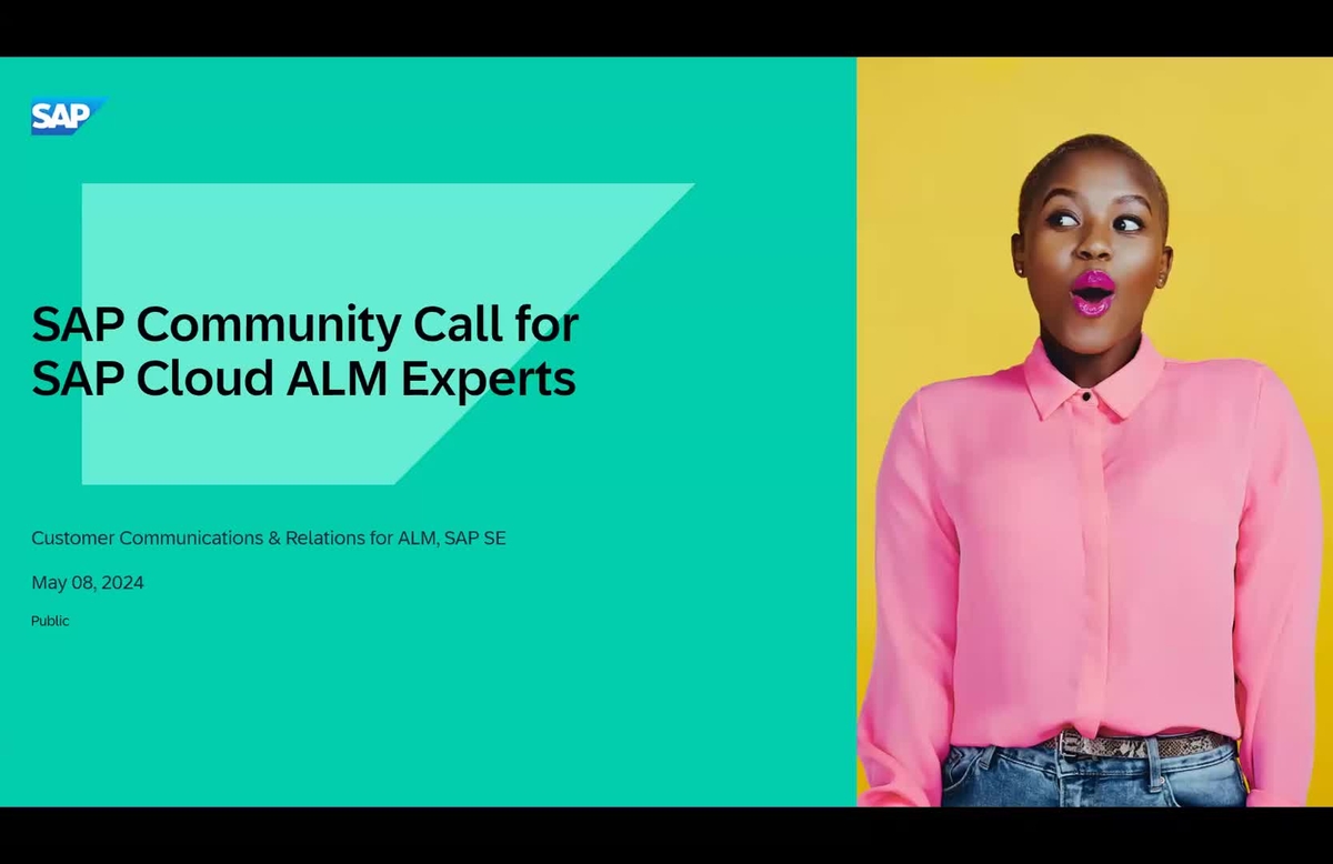 SAP Video - SAP Community Call for SAP Cloud ALM Experts May 2024