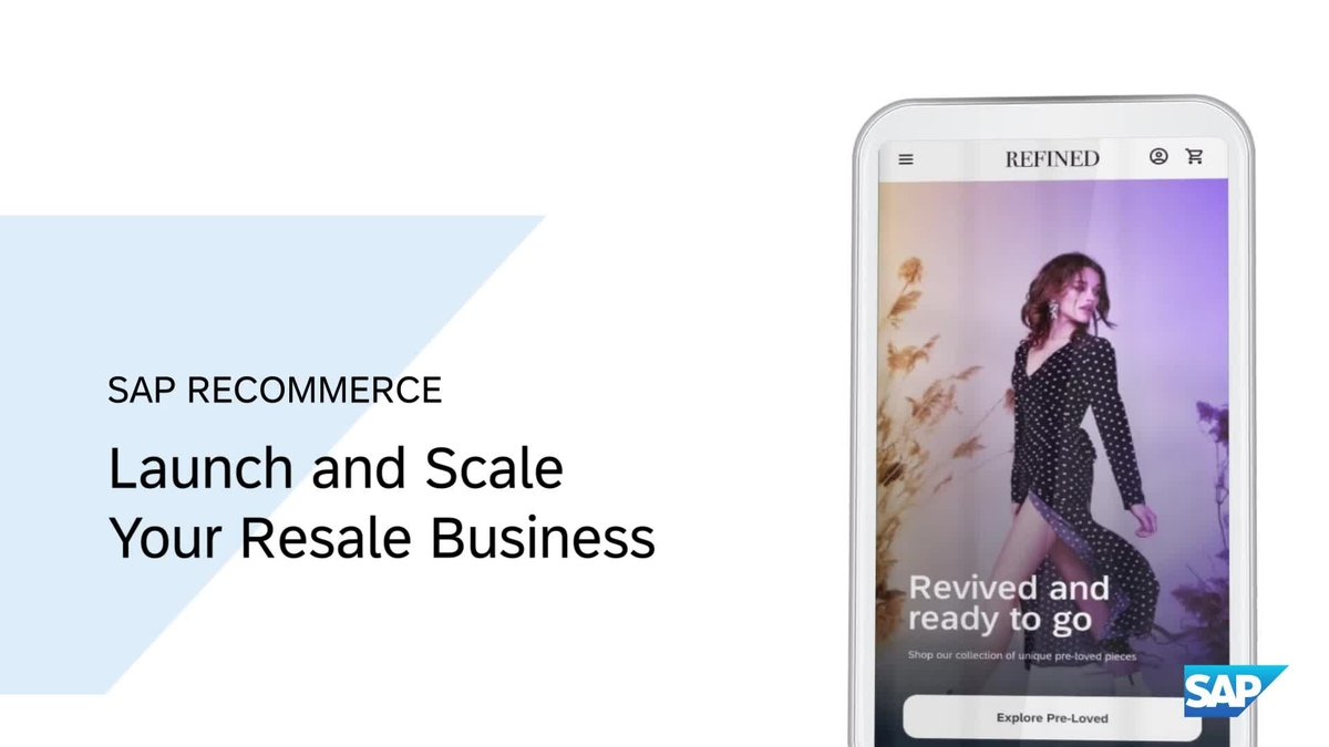 SAP Video - SAP Recommerce: Launch and Scale Your Resale Business