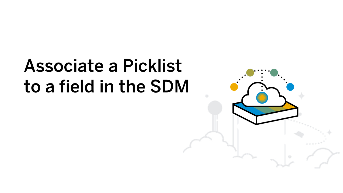 SAP Video - Associate a Picklist to a field in the SDM