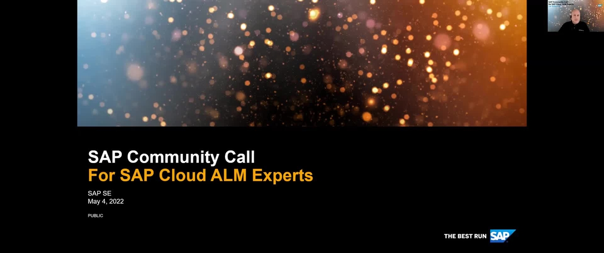 SAP Video - SAP Cloud ALM Expert Community Call May 2022