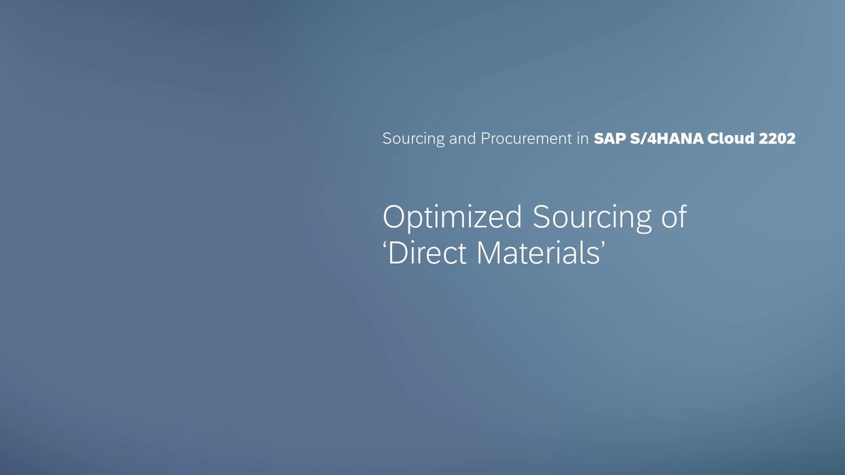 SAP Video - 2202 | Optimized sourcing of ‘Direct Materials’ | Sourcing ...