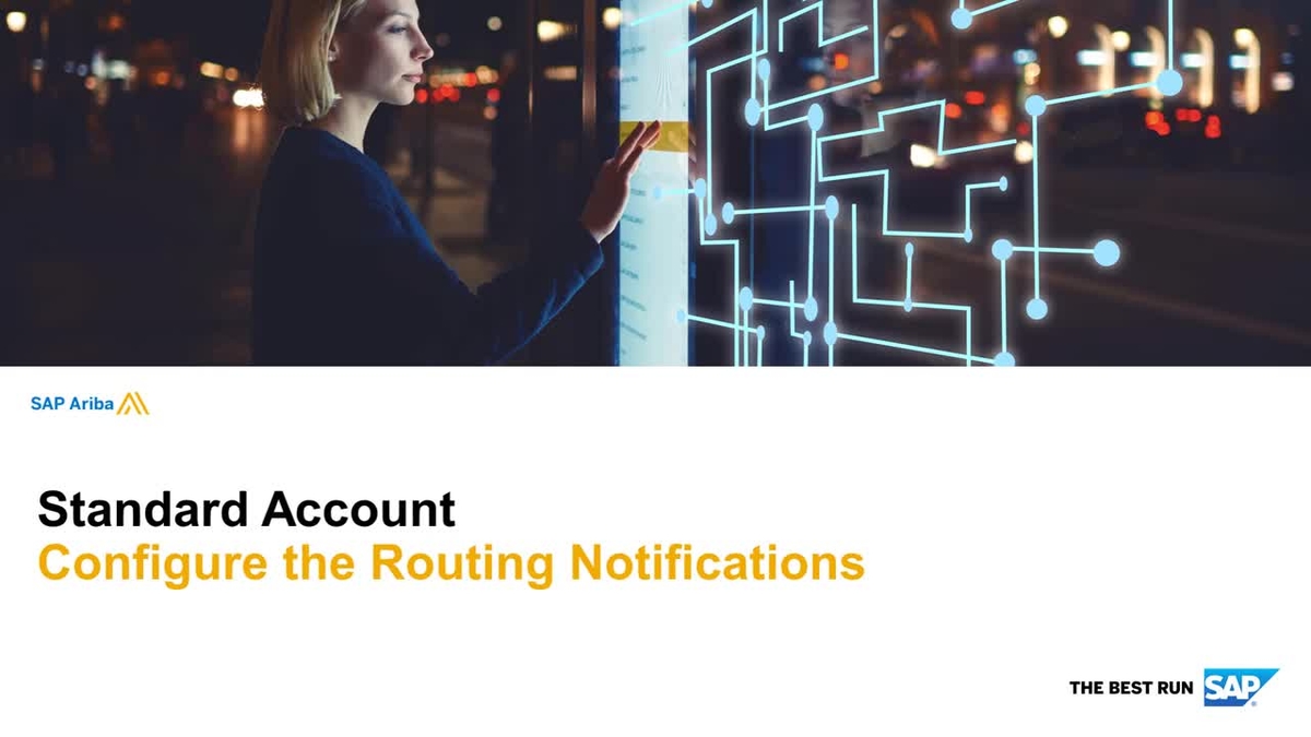SAP Video - Configure Routing Notifications