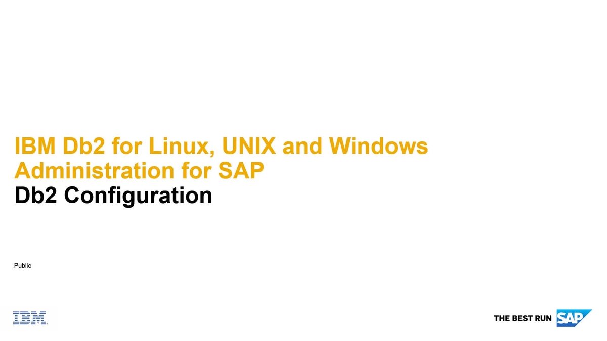 SAP Video - Db2 Configuration SAP Video - Db2 Configuration