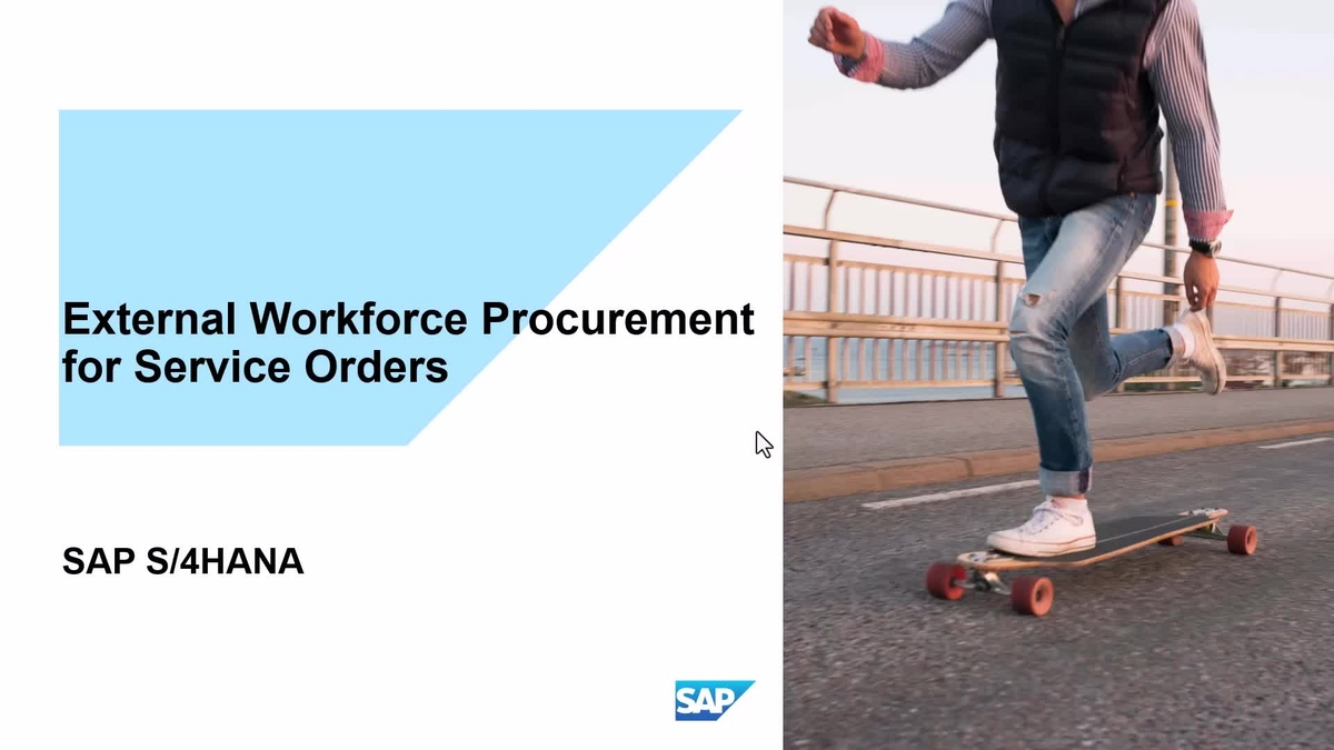 SAP Video - External Workforce Procurement for Service Orders