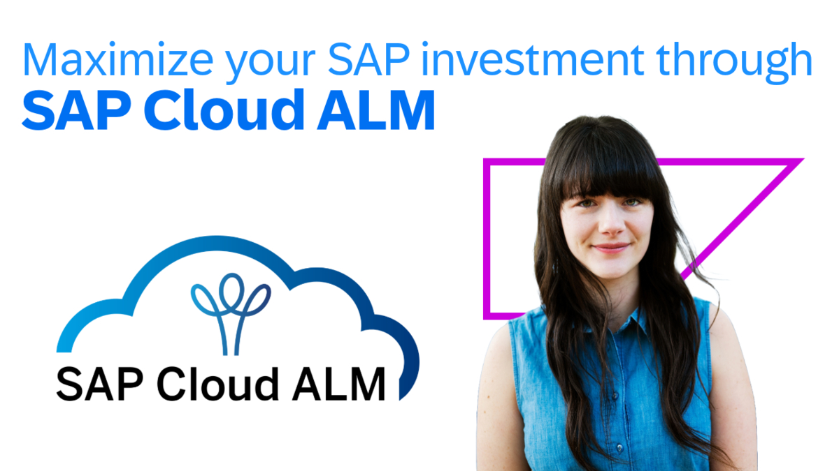 SAP Video - Maximize your SAP Investment through SAP Cloud ALM- Implementation & Operation (EMEA)