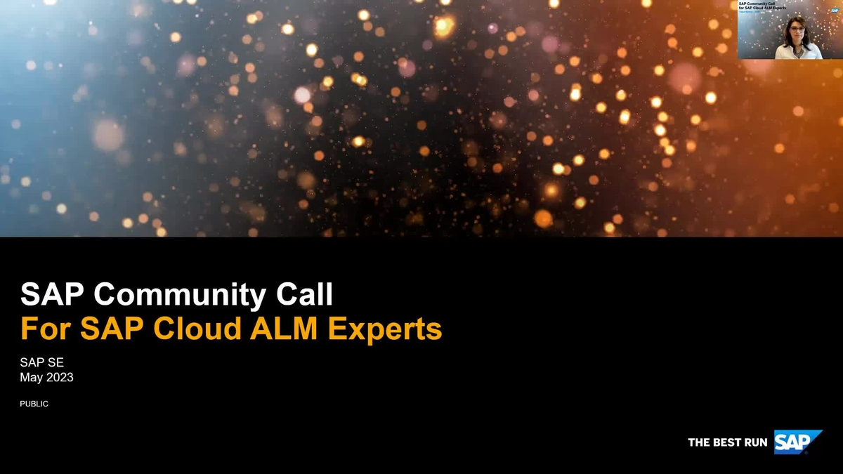 SAP Video - SAP Community Call for SAP Cloud ALM Experts 2023: May