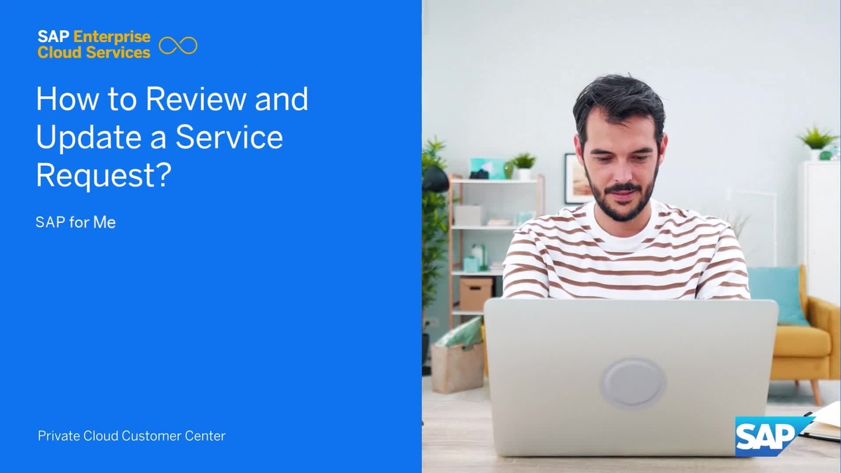 SAP Video - How to Check Status or Update Service Requests