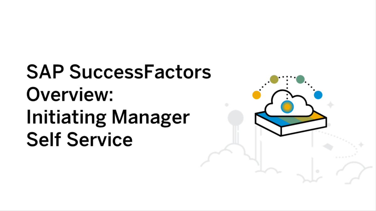 SAP Video - Initiating Manager Self-Service