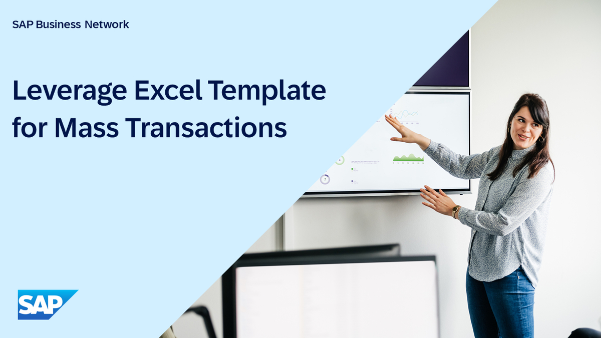 SAP Video - Leverage Excel Template for Mass Transactions
