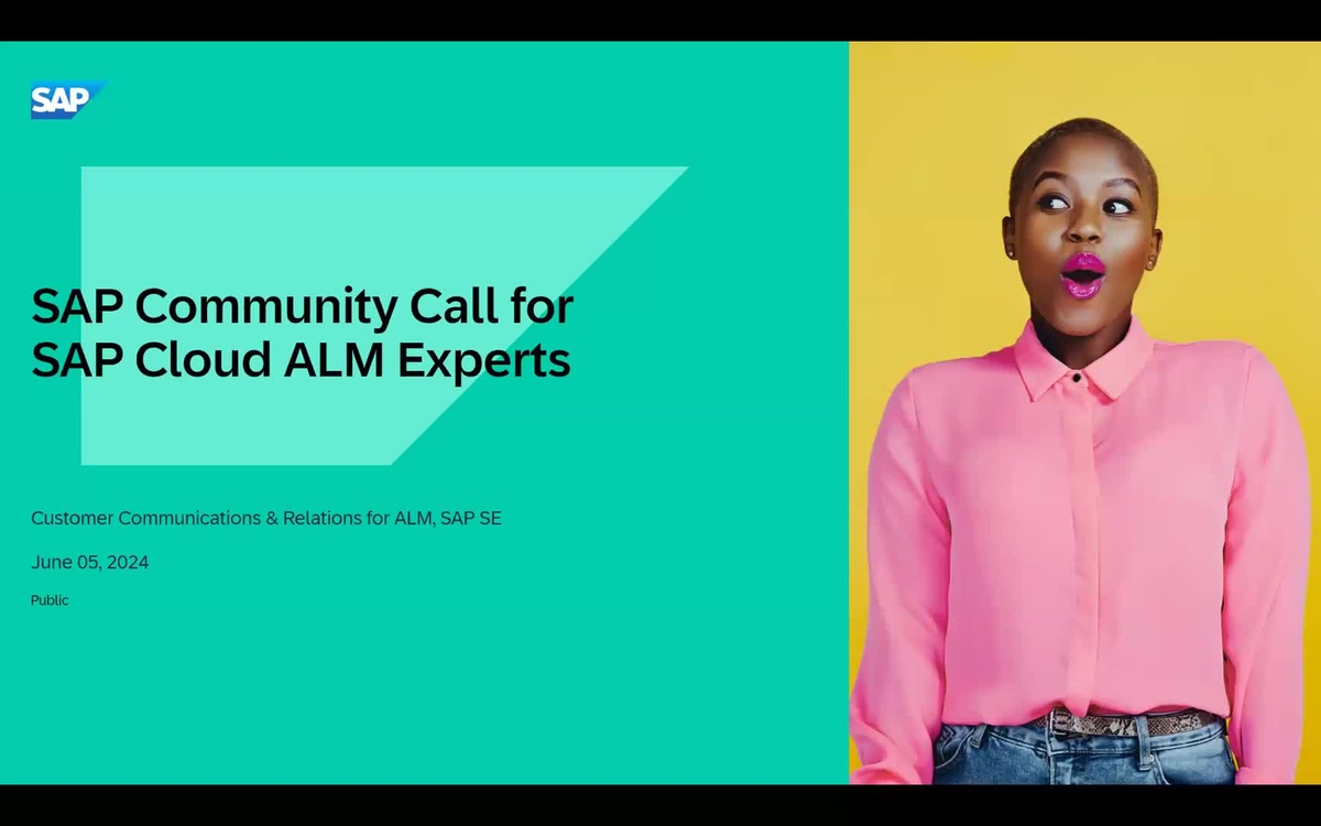 SAP Video - SAP Community Call for SAP Cloud ALM Experts June 2024