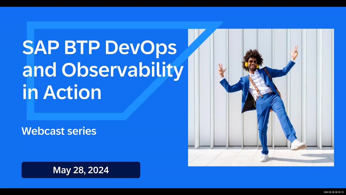 SAP Video - SAP BTP DevOps and Observability in Action: Delivery of SAP ...