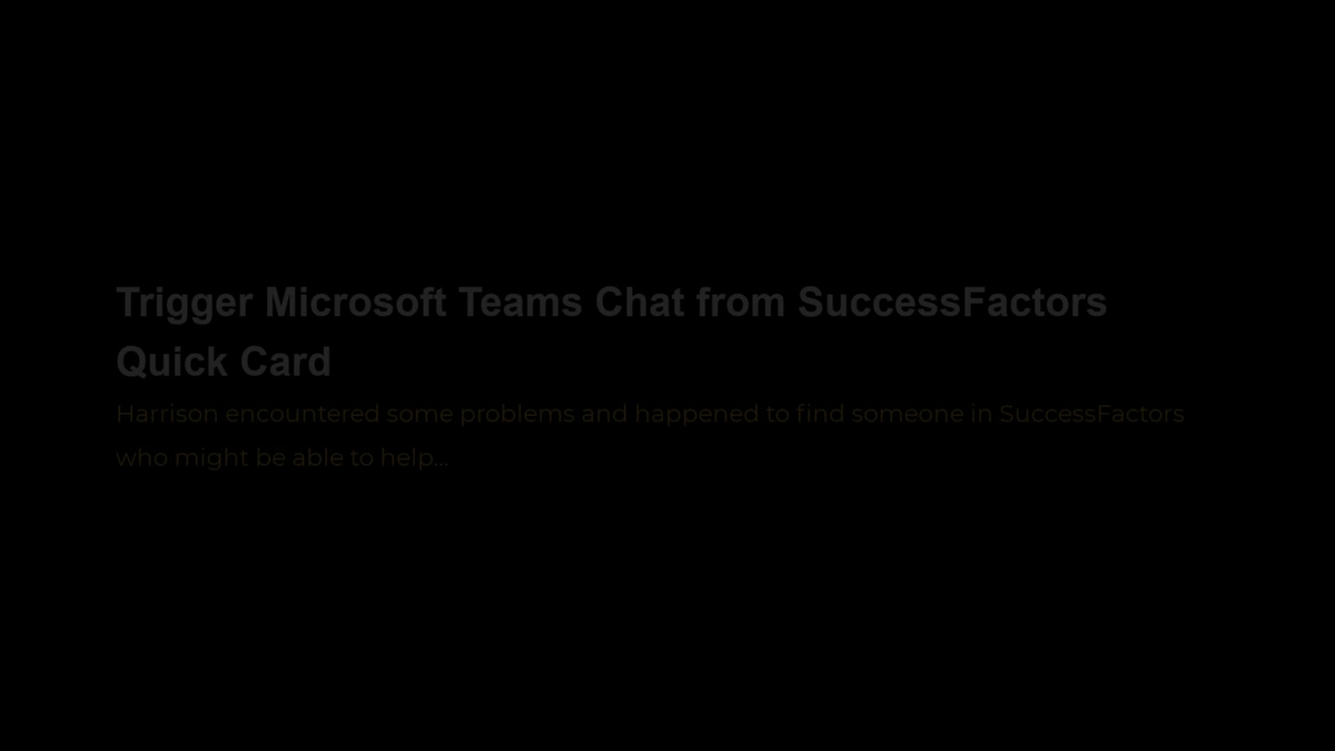SAP Video - Work Tech: Trigger Microsoft Teams Chat from SuccessFactors ...