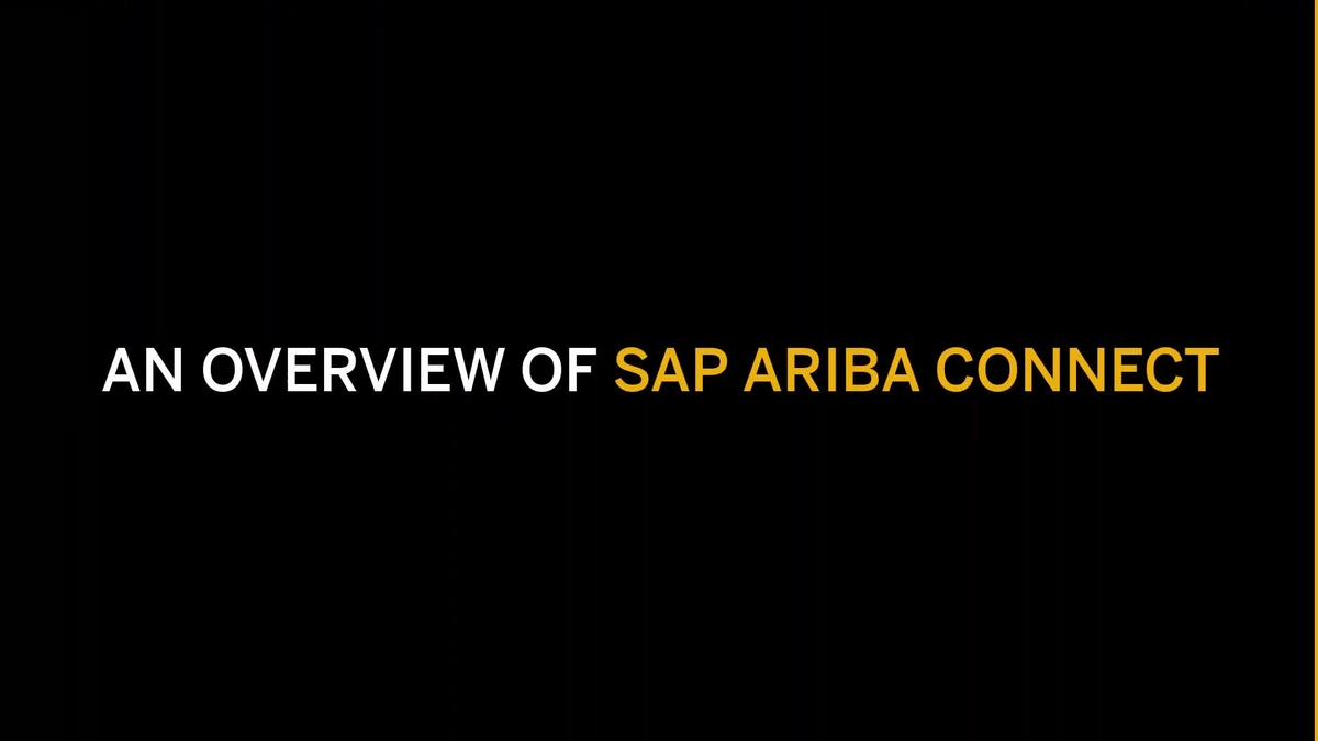 SAP Video - An Overview of SAP Ariba Connect
