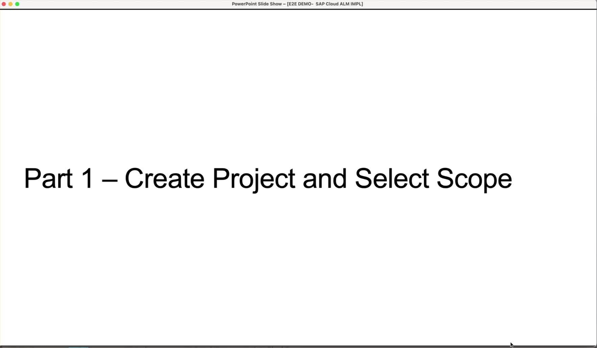 SAP Video - Part 1 - Create Project and Select Scope