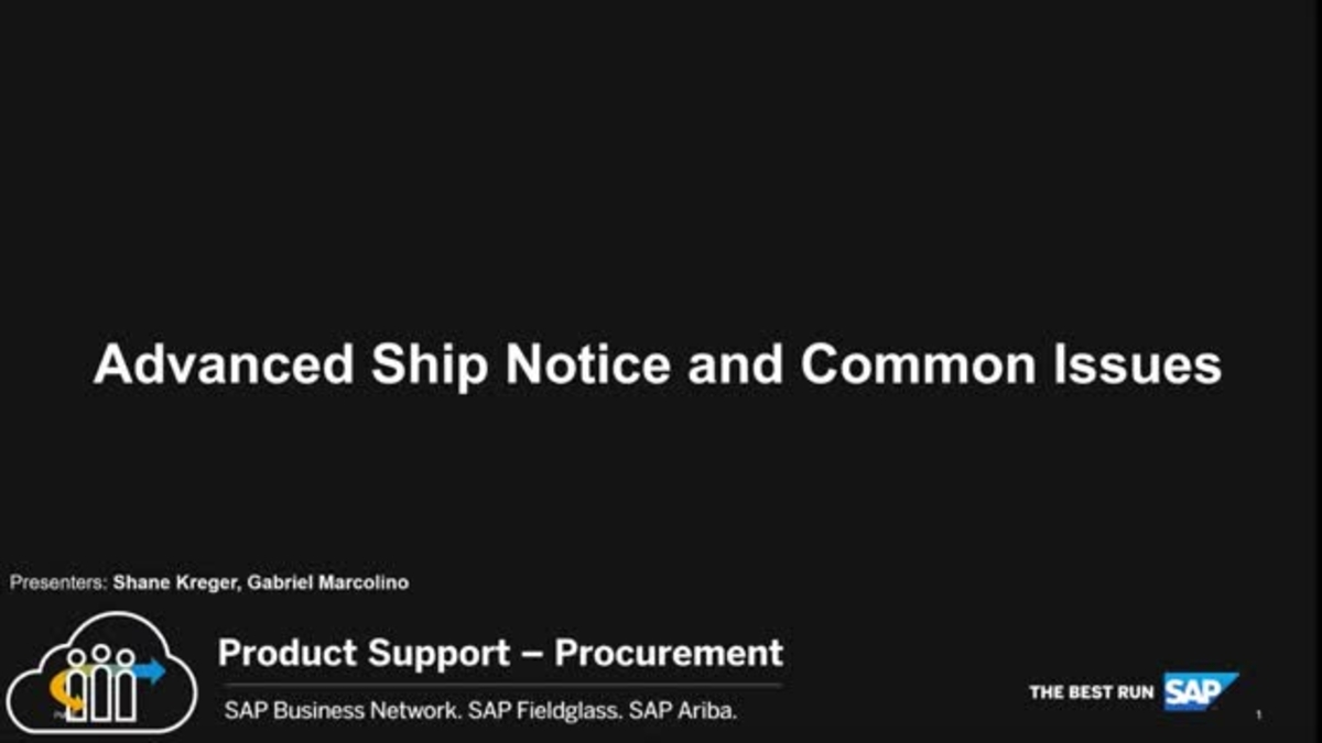 SAP Video - Advanced Ship Notice and Common Issues