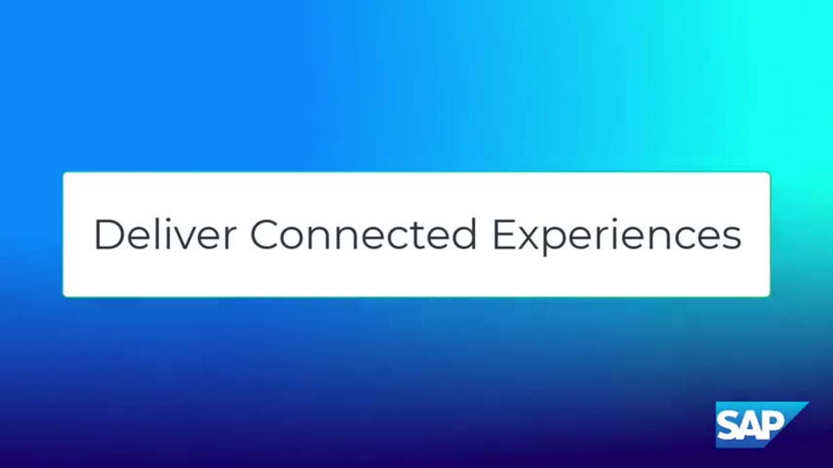 SAP Video - Deliver Connected Experiences - CX integration demo