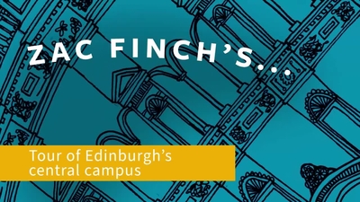 Zac Finch's tour of the central Edinburgh campus - Media Hopper Create