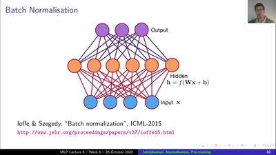 MLP Lecture 06 - Clip 04 - Batch Normalisation - Media Hopper Create