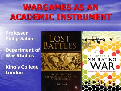 Philip Sabin (KCL) - Wargames as an academic instrument - Media Hopper ...