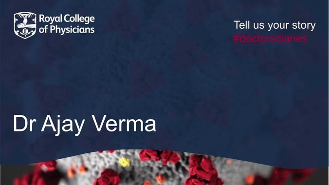 Doctor's diaries: Dr Ajay Verma | RCP Player