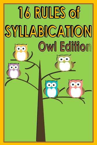 SYLLABLE RULES Owl Theme Syllable Division Rules Phonics Anchor Charts