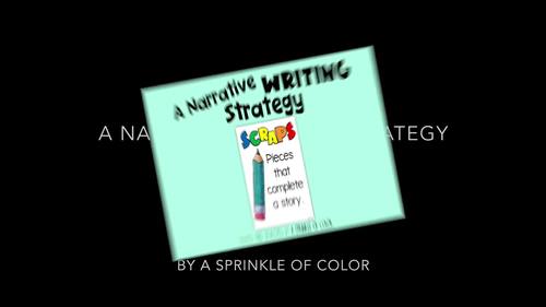 SCRAPS - A Narrative Writing Strategy by Happy Educating | TPT