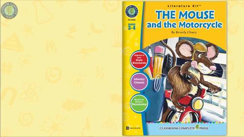 The Mouse and the Motorcycle - Literature Kit Gr. 3-4 | TPT