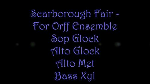 Scarborough Fair - For Orff Ensemble by Yvonne Johnson Music | TPT