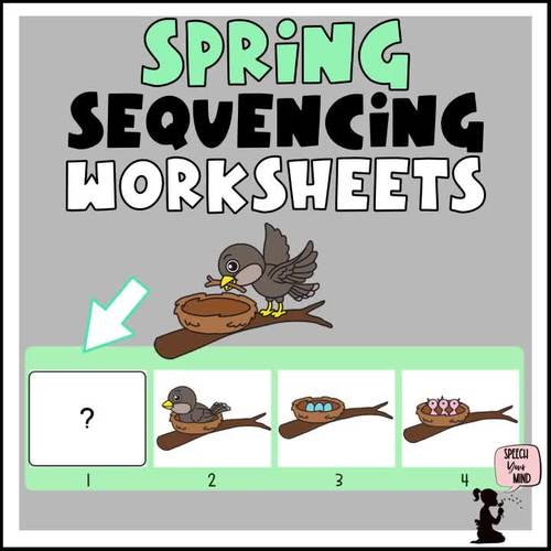 Spring Sequencing Worksheets - Visual & Verbal Sequences - Spring