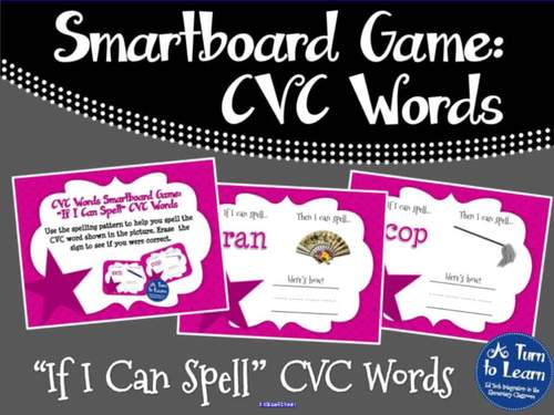 CVC Words: "If I Can Spell" Spelling Patterns Game (Smartboard ...